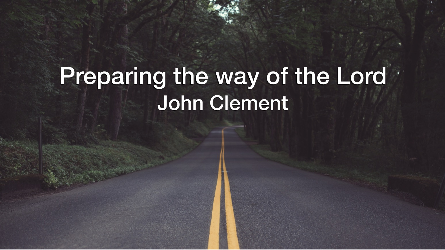 Prepare the Way of the Lord – Rocky Mountain Christian Ministries